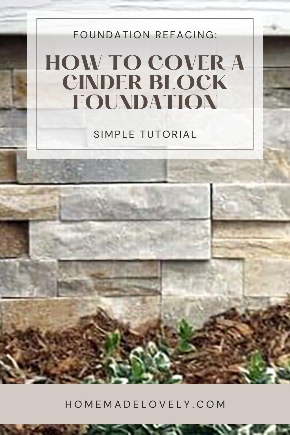 Foundation Refacing - How to Cover a Cinder Block Foundation