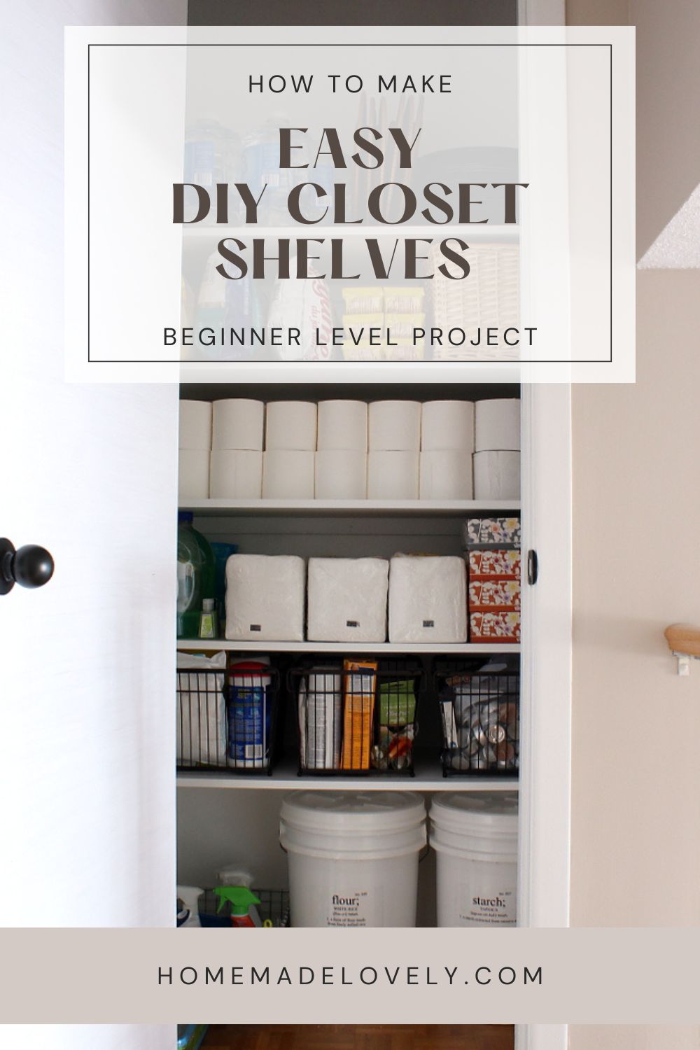 How to Make Easy DIY Closet Shelves (Beginner Level Project)