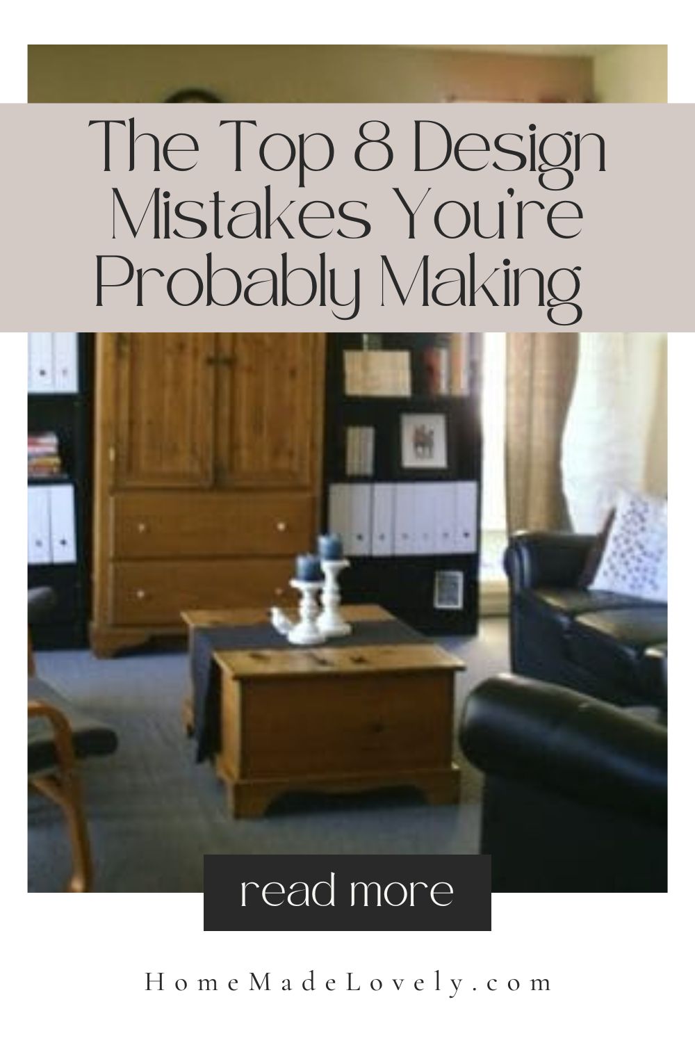 Avoid These 8 Decorating Mistakes for a More Beautiful Home