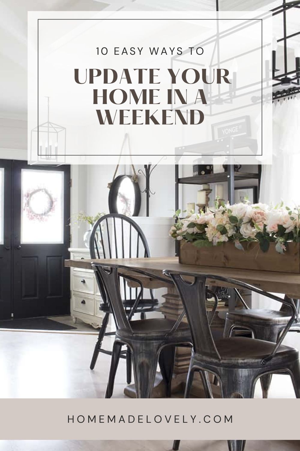 10 Easy Ways to Update Your Home in a Weekend