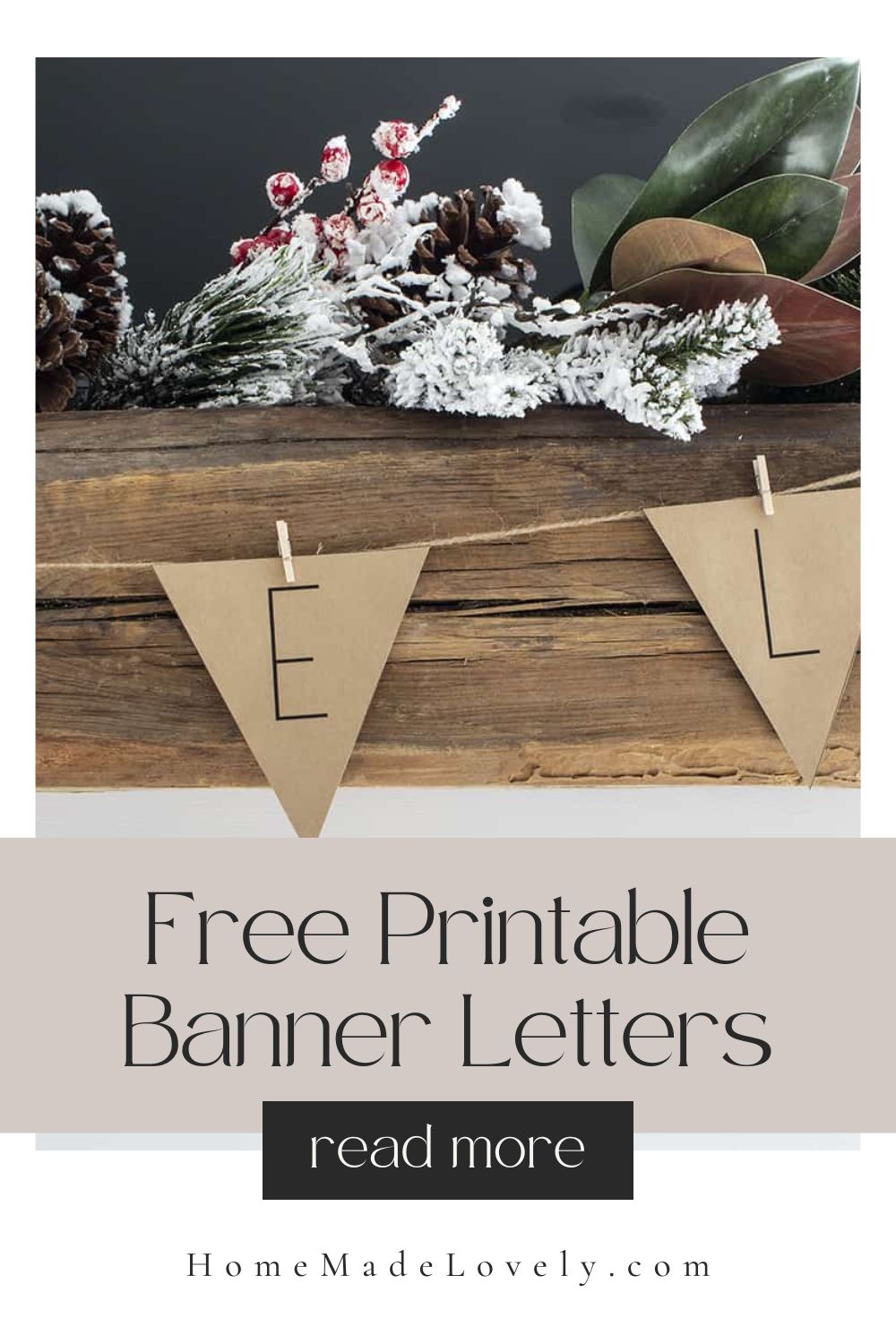 Free Printable Banner Letters - For the Holidays or Every Day!