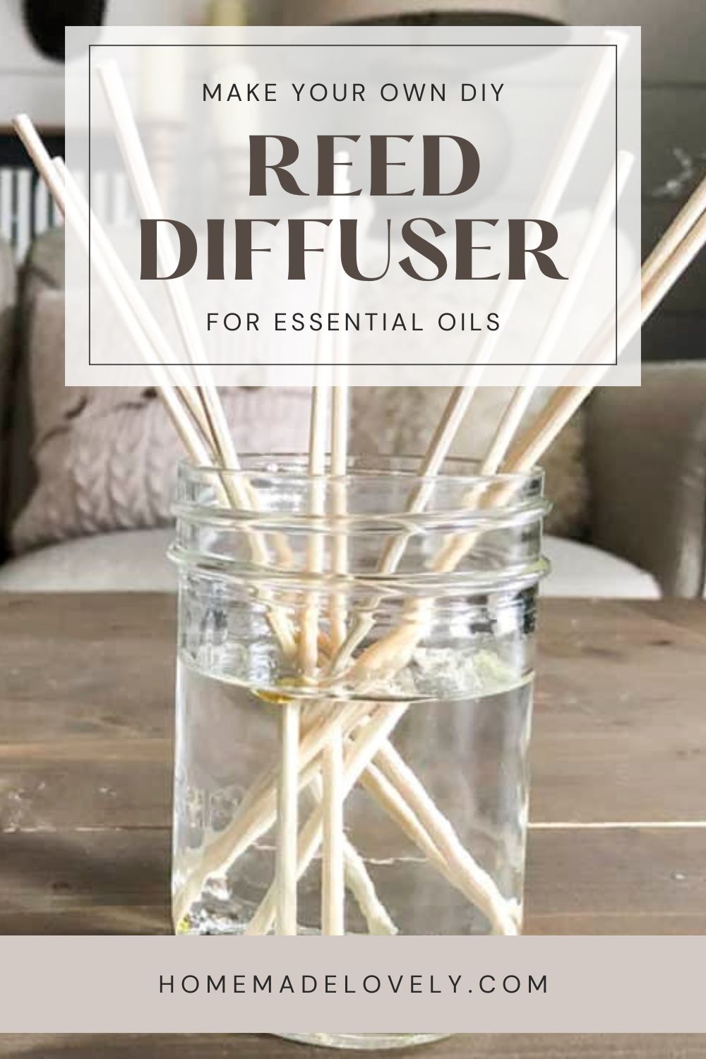 DIY Simple Reed Diffuser - For Essential Oils