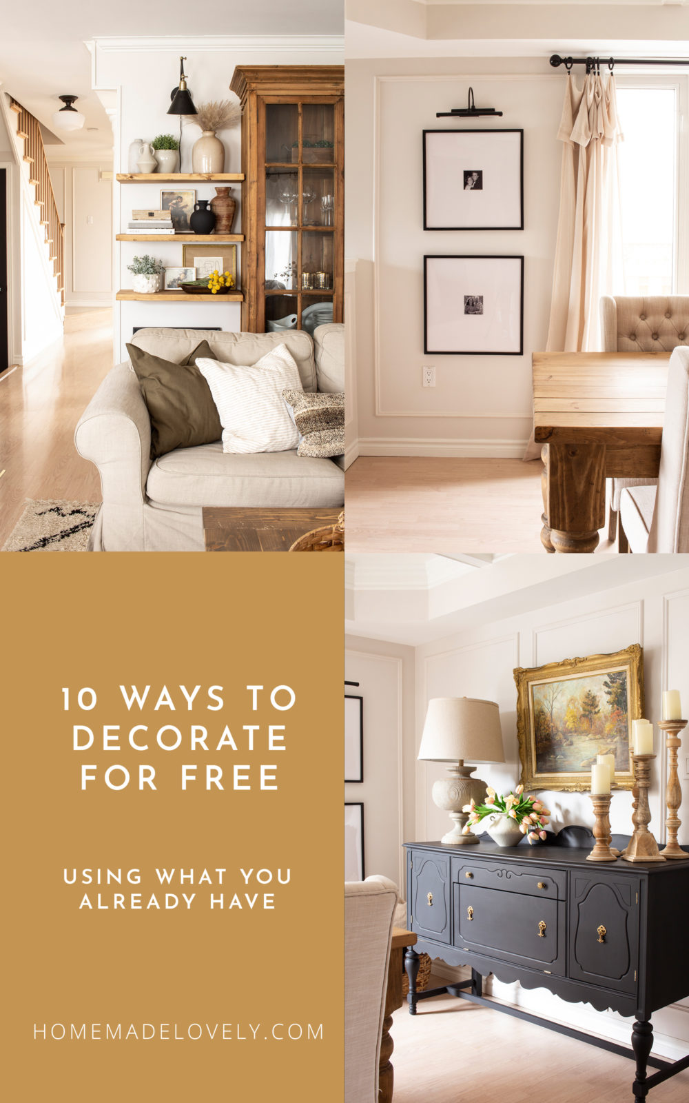 10 Ways to Decorate For Free Using What You Already Have