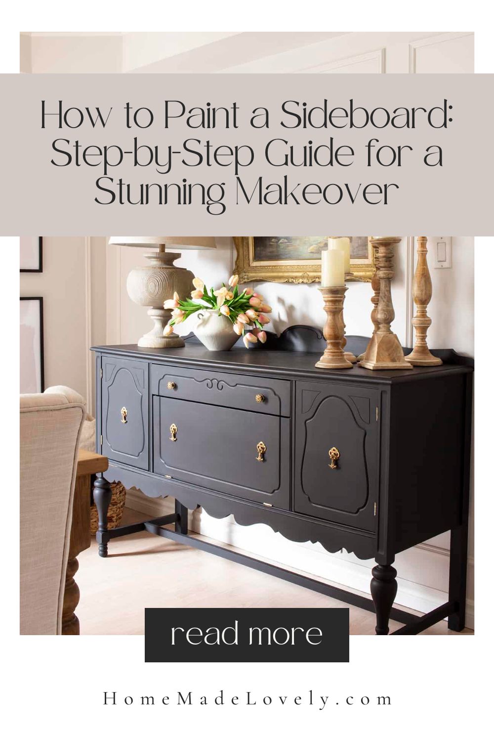 How to Paint a Sideboard: Step-by-Step Guide for a Stunning Makeover