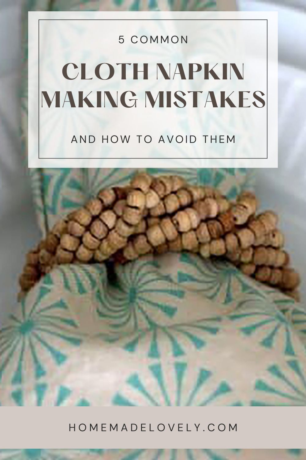 5 Common Cloth Napkin-Making Mistakes and How to Avoid Them