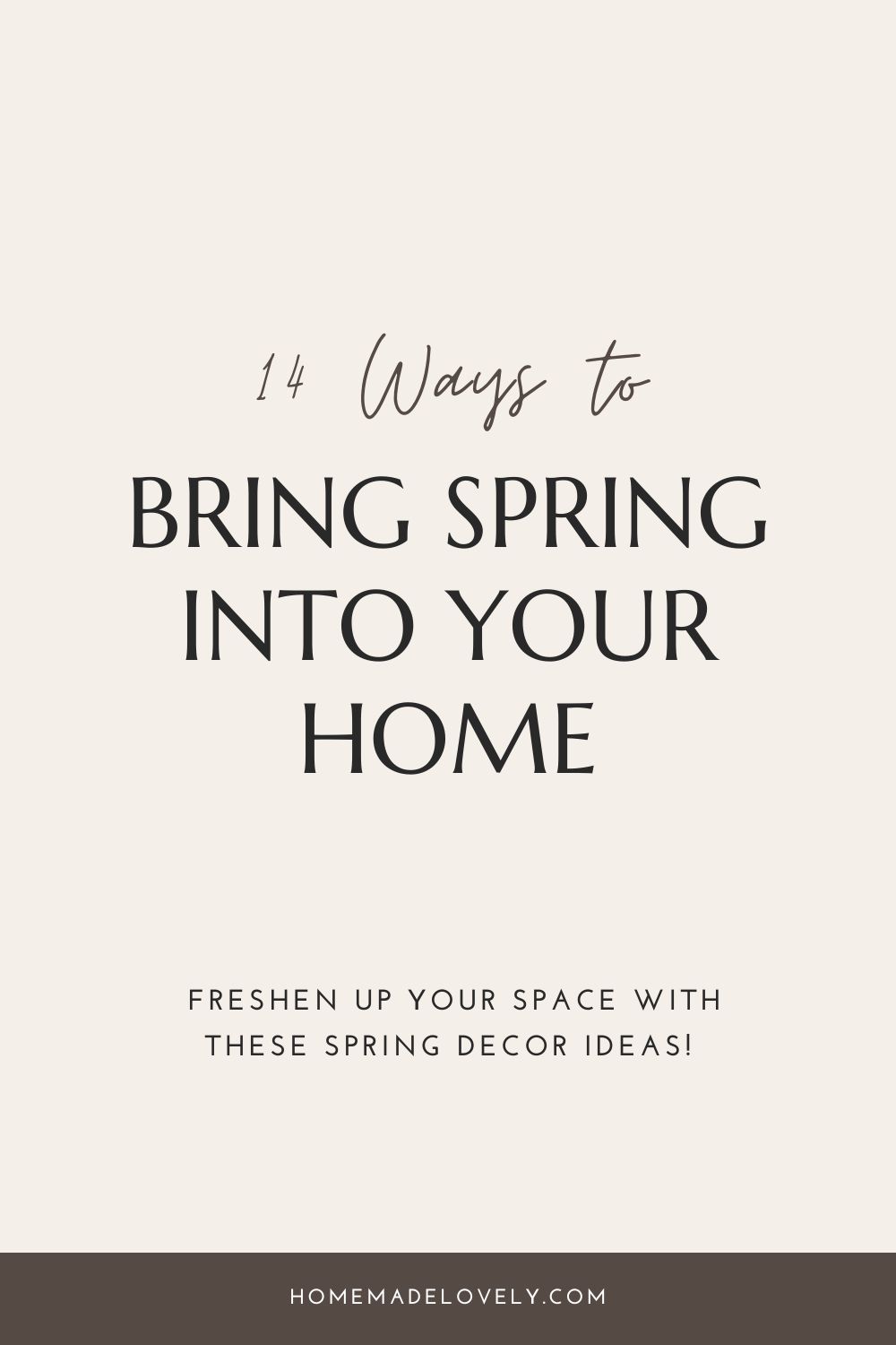 Spring Decor Ideas - 14 Ways to Bring Spring Into Your Home