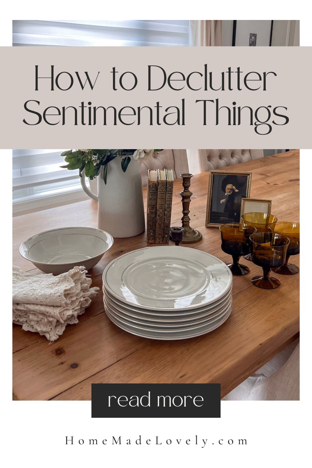 How to Declutter Sentimental Things