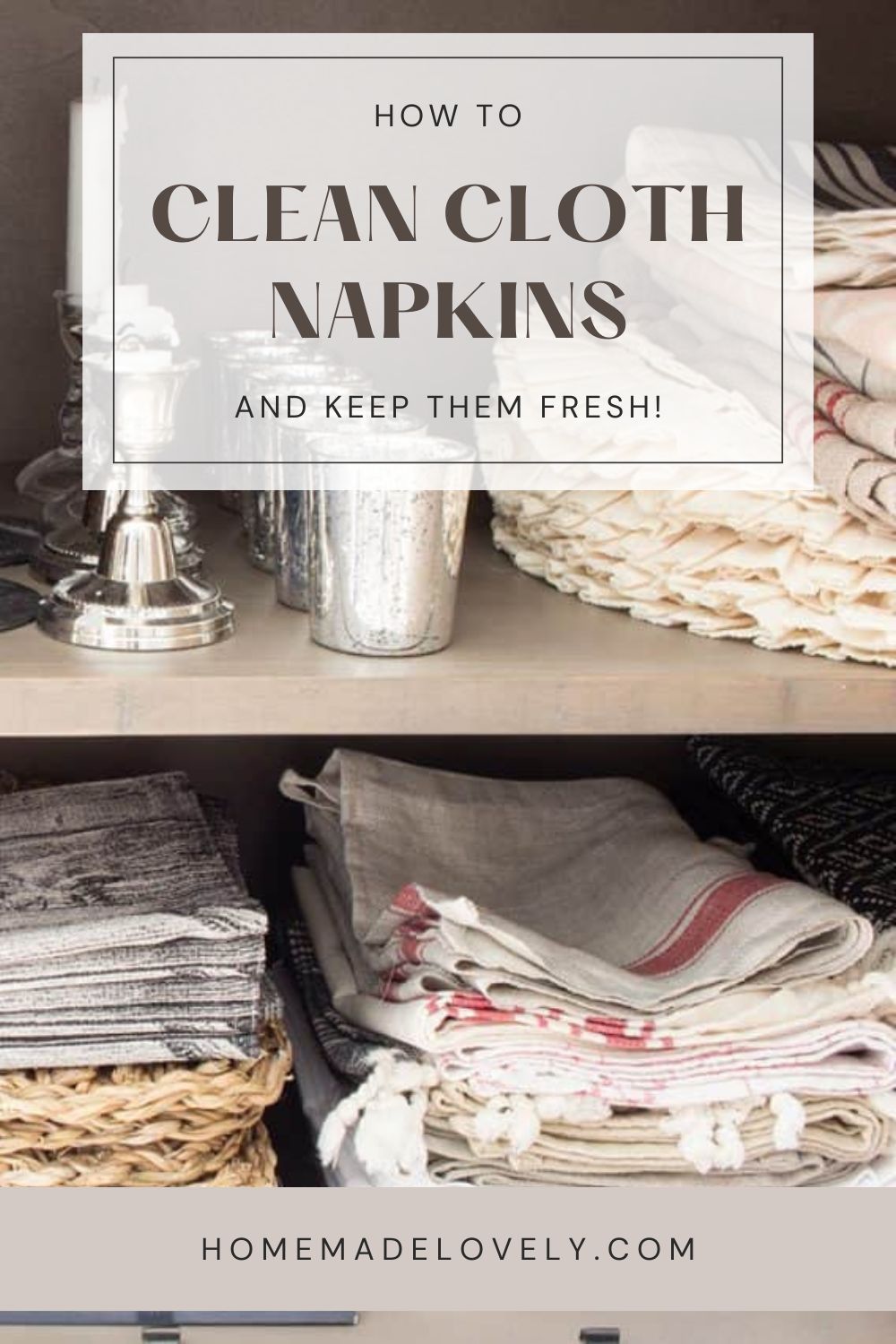 How to Clean Cloth Napkins and Keep Them Fresh!