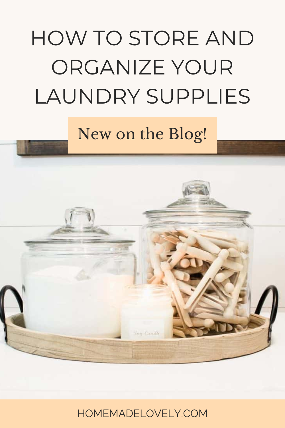 How to Store and Organize Your Laundry Supplies